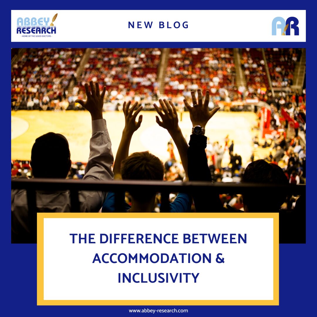 The Difference Between Accommodation & Inclusivity - Abbey Research