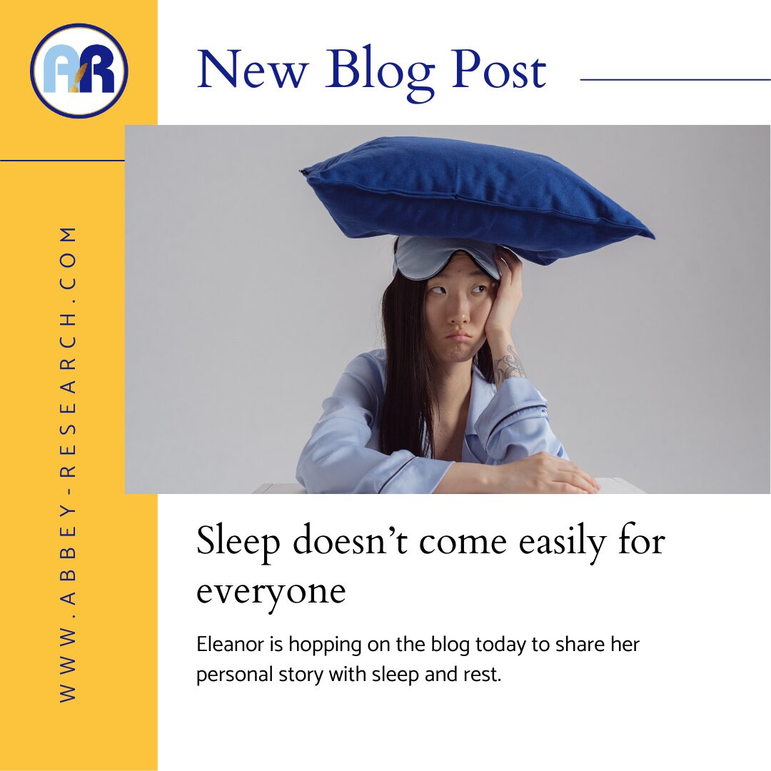 Sleep Doesn't Come Easily For Everyone - Abbey Research