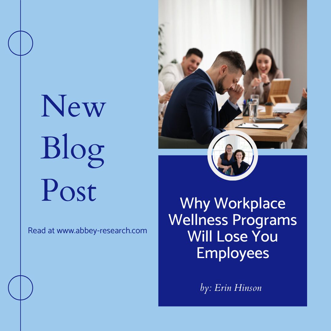 Why Workplace Wellness Programs Can Lose You Employees - Abbey Research